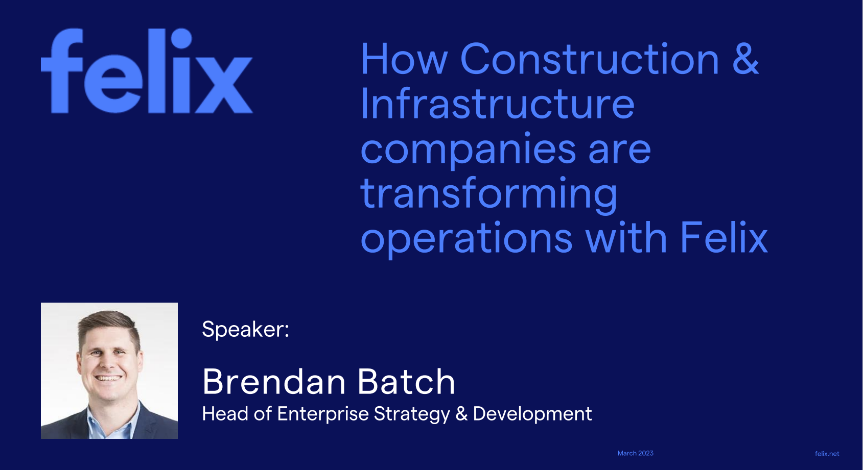 Felix for Construction Webinar | Felix